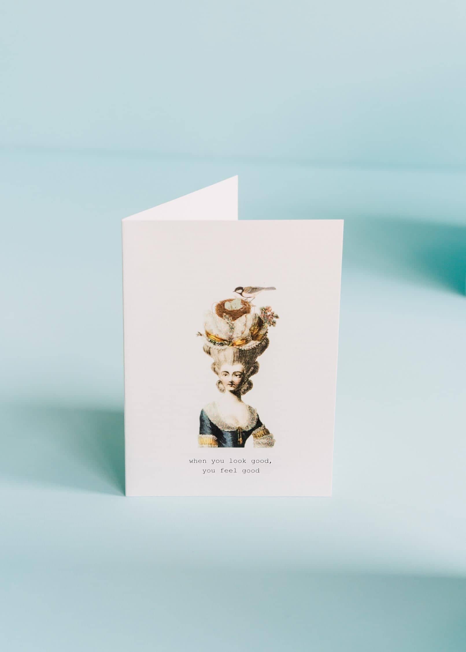 When You Look Good Greeting Card | TokyoMilk – Margot Elena